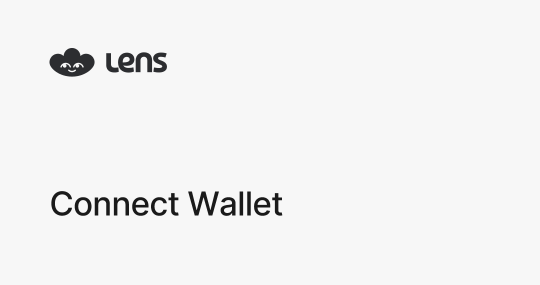 Connect Wallet | Lens Documentation